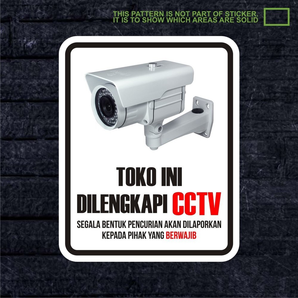 Jual 2xWSKPC-005 sticker safety sign keselamatan kerja toko ini dilengkapi CCTV kamera ...