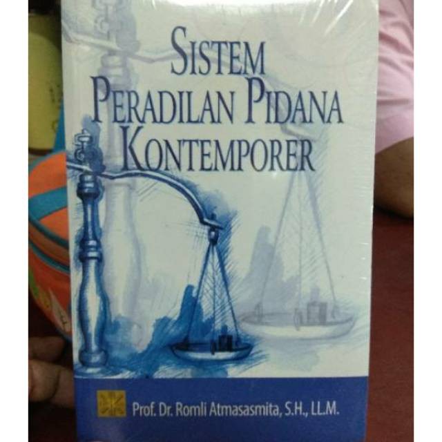 Jual Buku Sistem Peradilan Pidana Kontemporer Romli Atmasasmita / KEN ORIGINAL | Shopee Indonesia