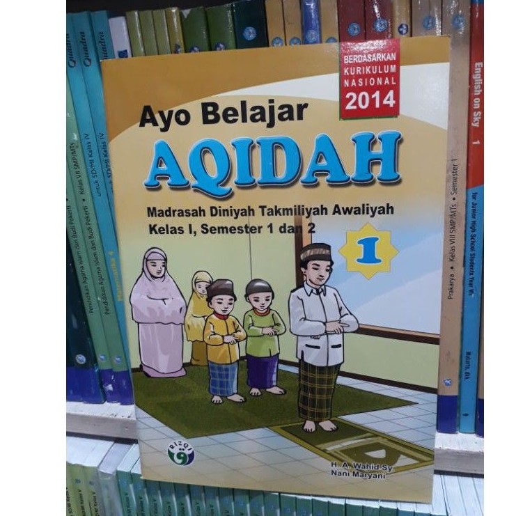 Jual Ayo belajar aqidah kelas 1 Diniyah takmiliyah Awaliyah berdasarkan ...