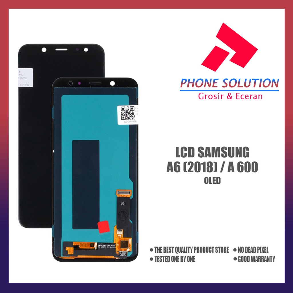 Jual LCD Samsung A6 LCD Samsung A600 2018 OLED 100% Fullset Touchscreen // Supplier LCD Samsung ...
