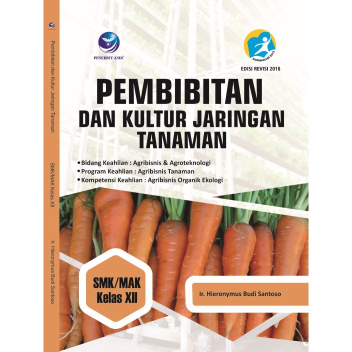 Jual Pembibitan dan Kultur Jaringan Tanaman SMK/MAK Kelas XII | Shopee Indonesia