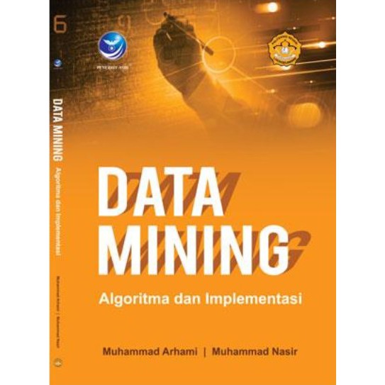 Jual Buku Pemrograman - Data Mining, Algoritma dan Implementasi | Shopee Indonesia