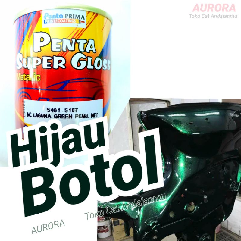 Jual Cat Hijau Botol Penta Super Gloss Ijo Laguna Green Pearl Metallic ...