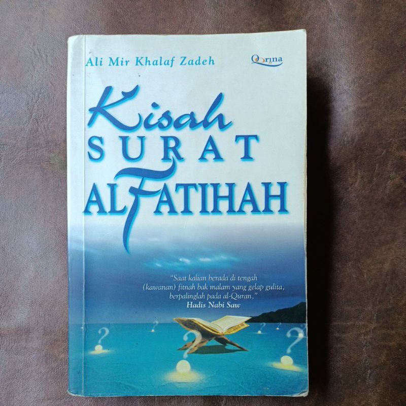 Jual KISAH SURAT AL FATIHAH ORIGINAL : ALI MIR KHALAF ZADEH | Shopee ...