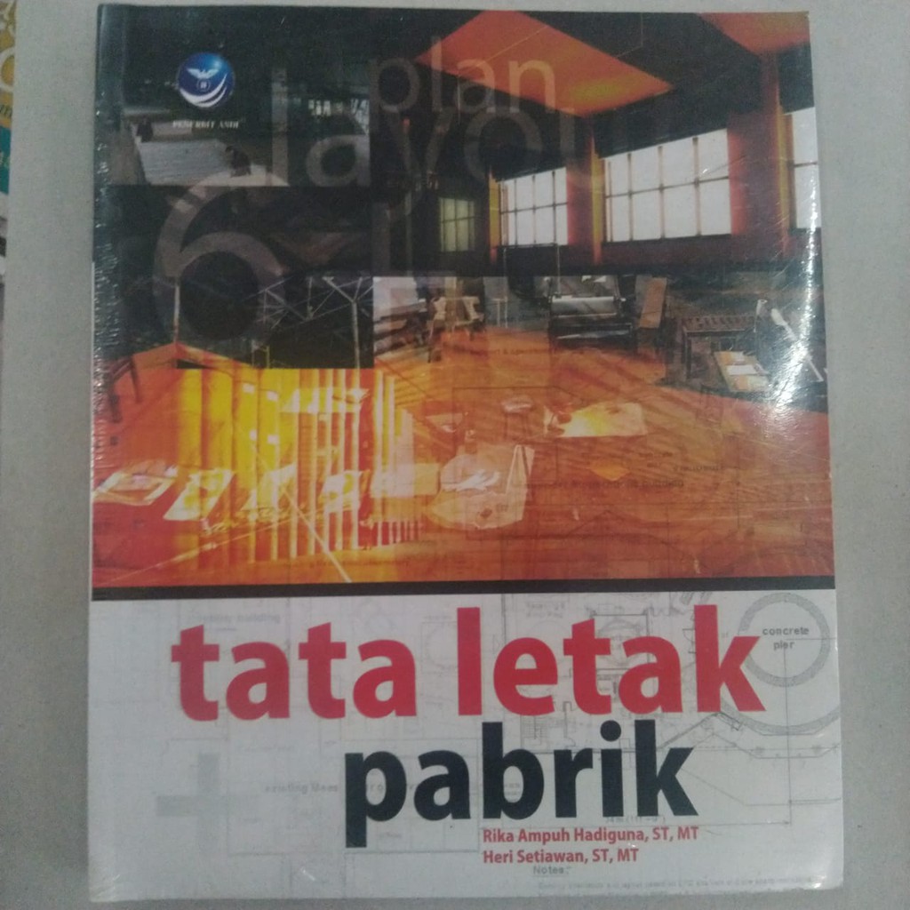 Jual BUKU ORIGINAL TATA LETAK PABRIK - RIKA AMPUH HADIGUNA - ANDI ...