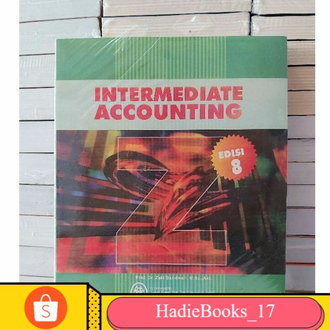 Jual BUKU INTERMEDIATE ACCOUNTING EDISI 8 BY ZAKI BARIDWAN | Shopee ...