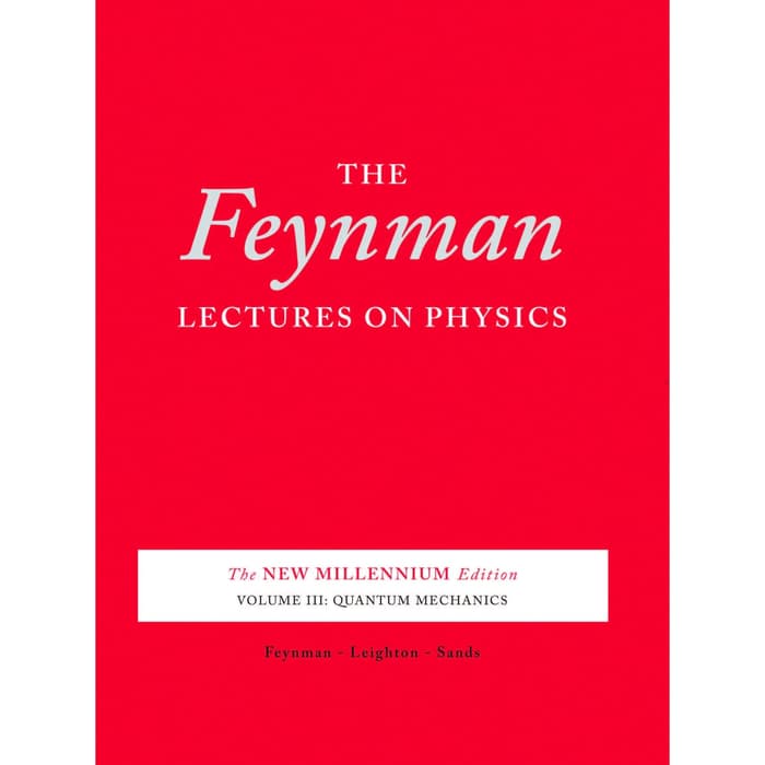 Jual Matthew Sands - The Feynman Lectures on Physics, Vol. III ( HC ) | Shopee Indonesia