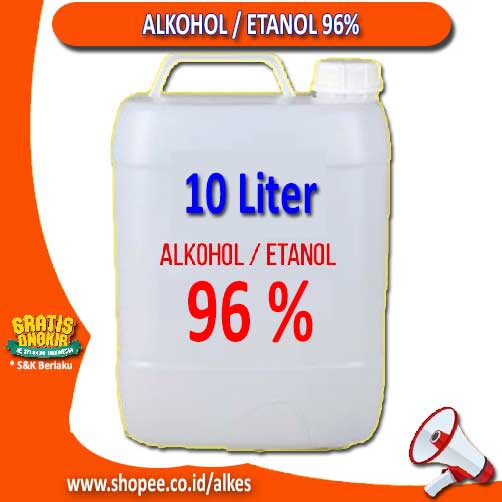 Jual Alkohol / Etanol 96% Kemasan 10 Liter | Shopee Indonesia