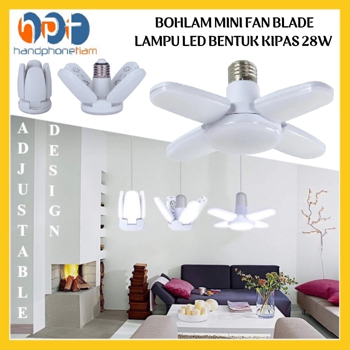 Jual HANDPHONETIAM Bohlam Mini Fan Blade LED Blub 28W Lampu Lipat Model ...