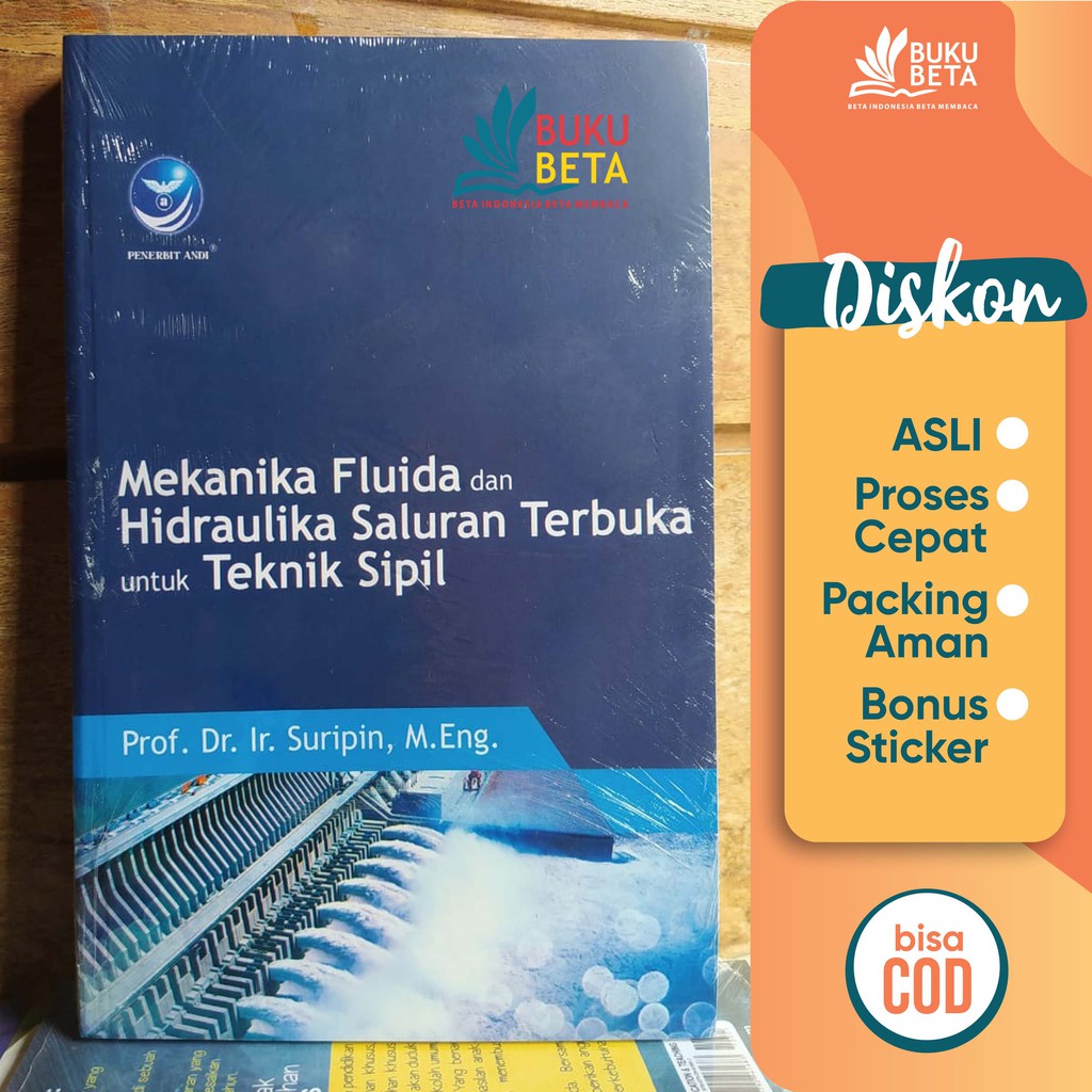 Jual Mekanika Fluida dan Hidraulika Saluran Terbuka untuk Teknik Sipil - Suripin | Shopee Indonesia
