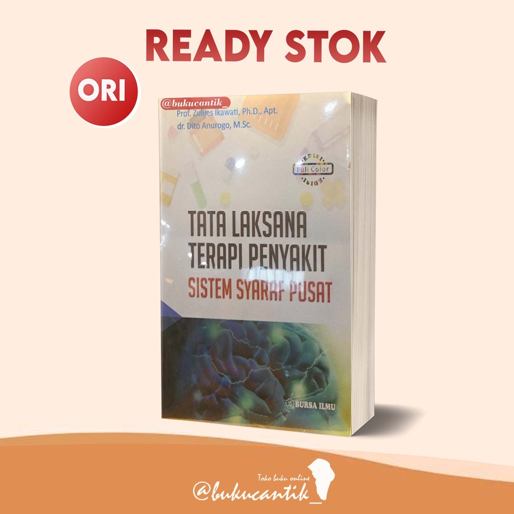 Jual Tata Laksana Terapi Penyakit Sistem Syaraf Pusat Berwarna Zullies Ikawati | Shopee Indonesia