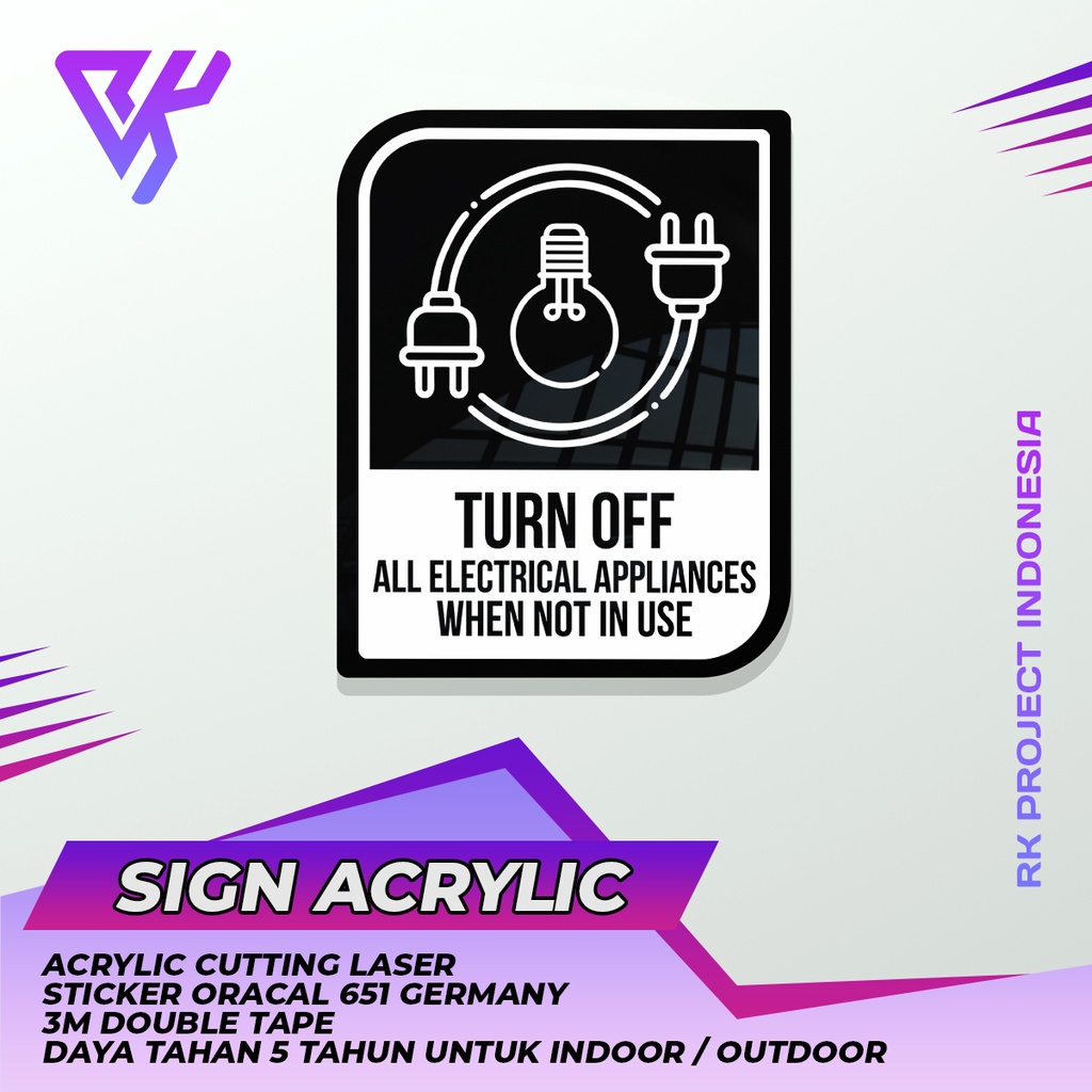 Jual TURN OFF ALL ELECTRICAL PAPAN INFORMASI SIGN BOARD AKRILIK ...