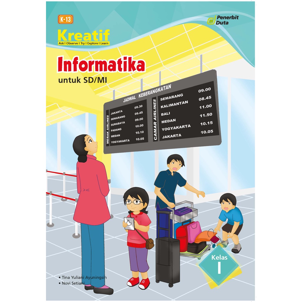Jual Penerbit Duta - Kreatif Informatika Kelas 1 ( Kur. 13 ) | Shopee ...