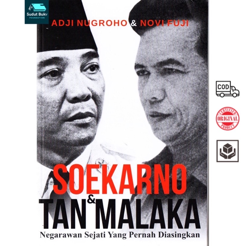 Jual Soekarno Dan Tan Malaka Negarawan Sejati yang Pernah Diasingkan ...