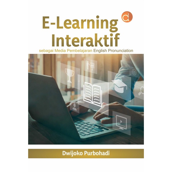 Jual Buku E-Learning Interaktif Sebagai Media Pembelajaran English ...