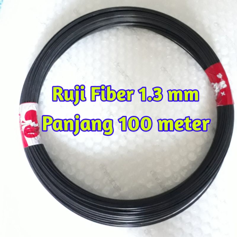 Jual RUJI FIBER 1.3 MM PANJANG 100METER (Bukan Kulitan) | Shopee Indonesia