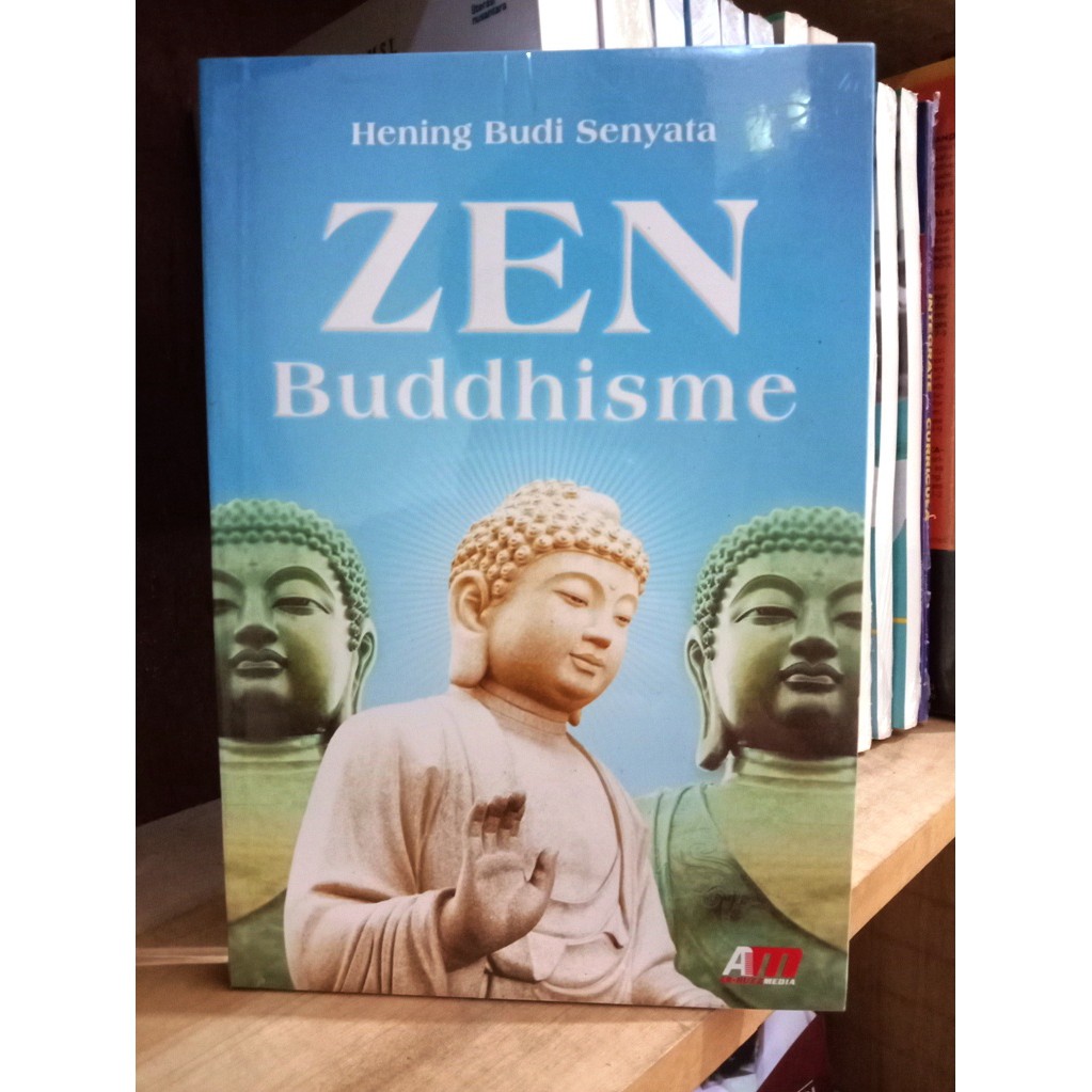 Jual Buku Zen Buddhisme - Hening Budi | Shopee Indonesia