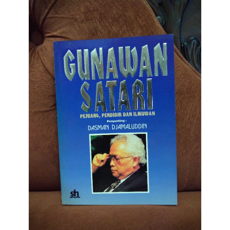 Jual Buku Gunawan Satari (Pejuang, Pendidik,dan Ilmuan) | Shopee Indonesia