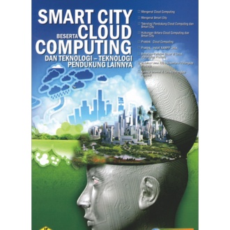 Jual BUKU SMART CITY BESERTA CLOUD COMPUTING DAN TEKNOLOGI-TEKNOLOGI ...