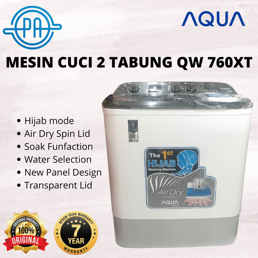 Jual MESIN CUCI 2 TABUNG AQUA QW 7031HT / QW 750XT / QW 760XT / QW 761XT / QW761XT 7KG GARANSI ...