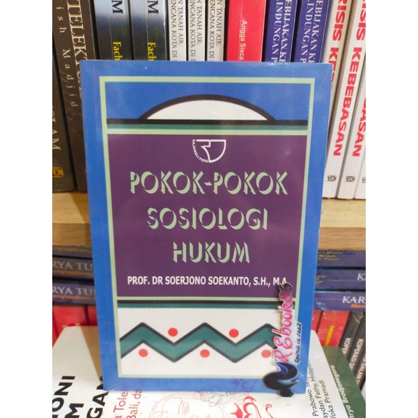 Jual Pokok-Pokok Sosiologi Hukum - Prof. Dr. Soerjono Soekanto # ...