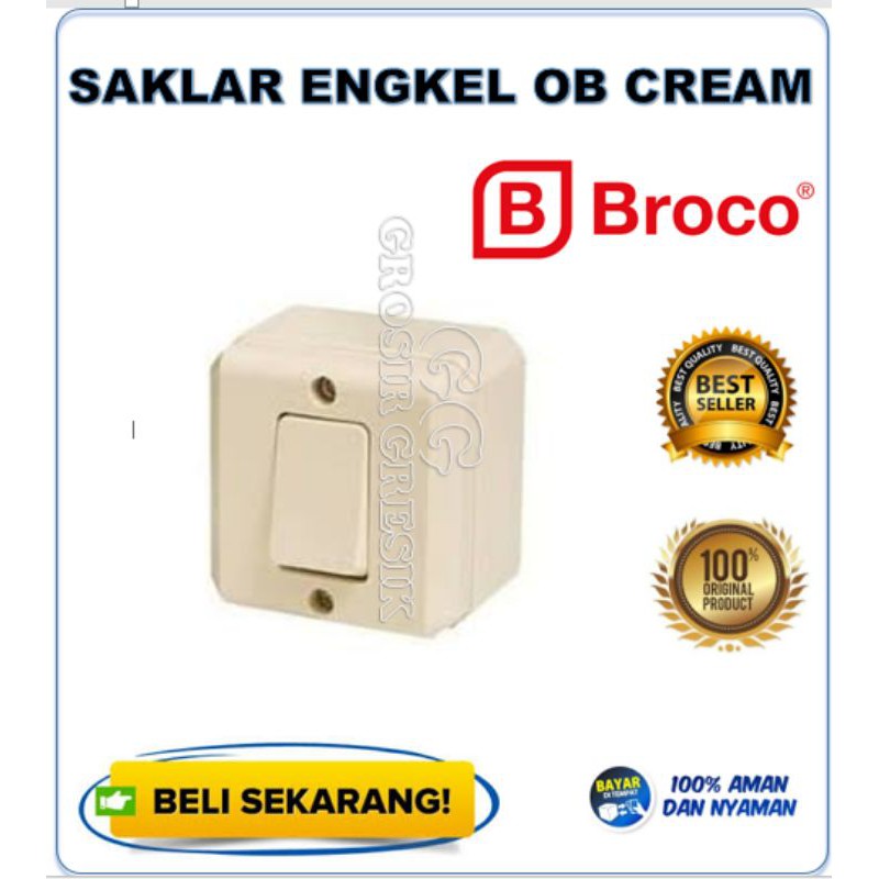 Jual SAKLAR ENGKEL BROCO OB CREAM GROSIR | Shopee Indonesia