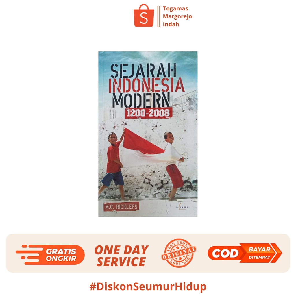 Jual SEJARAH INDONESIA MODERN 1200-2008 - M.C. RICKLEFS | Shopee Indonesia