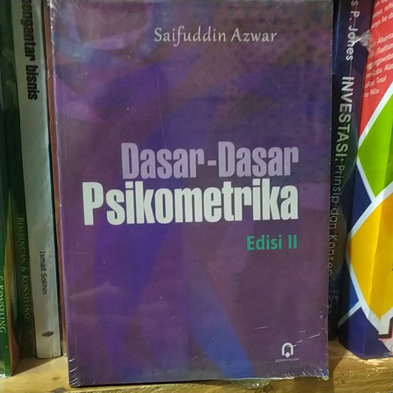 Jual DASAR DASAR PSIKOMETRIKA BY SAIFUDDIN AZWAR | Shopee Indonesia
