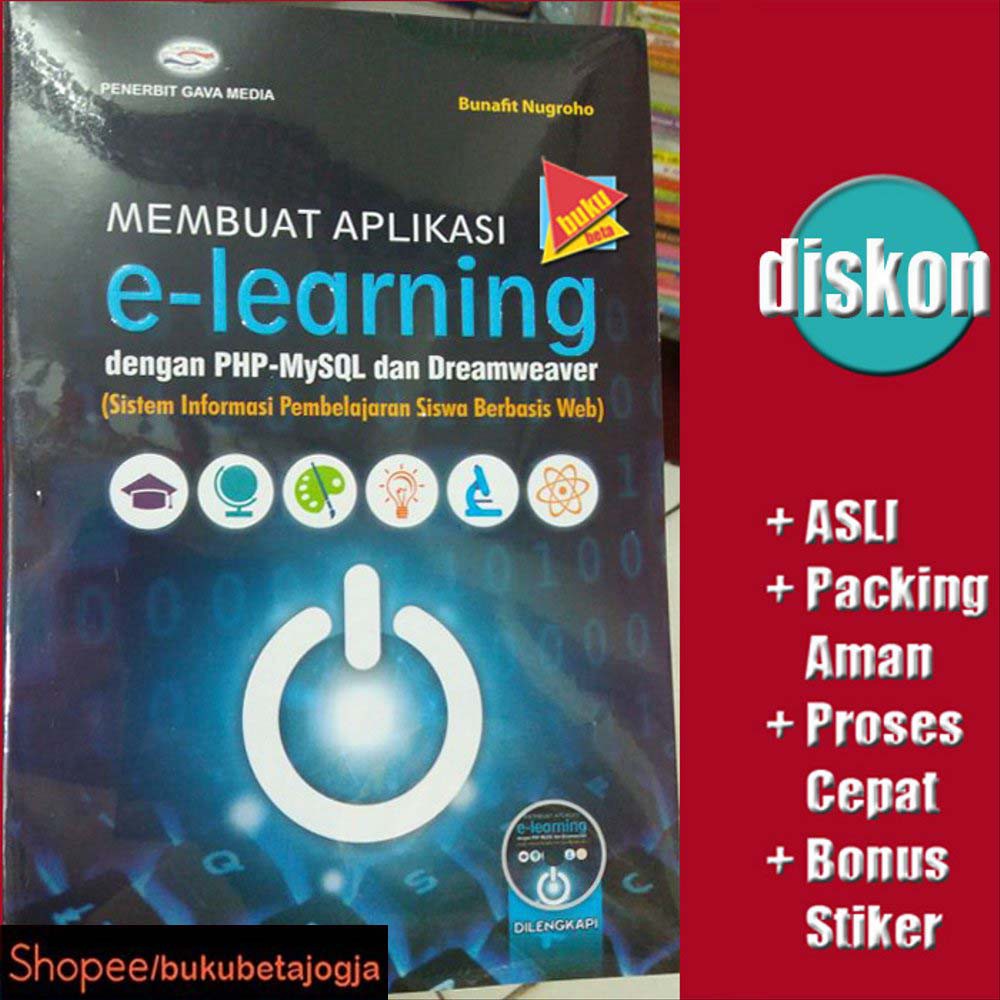 Jual Membuat Aplikasi e-learning dengan PHP-MySQL dan Dreamweaver - Bunafit Nugroho | Shopee ...
