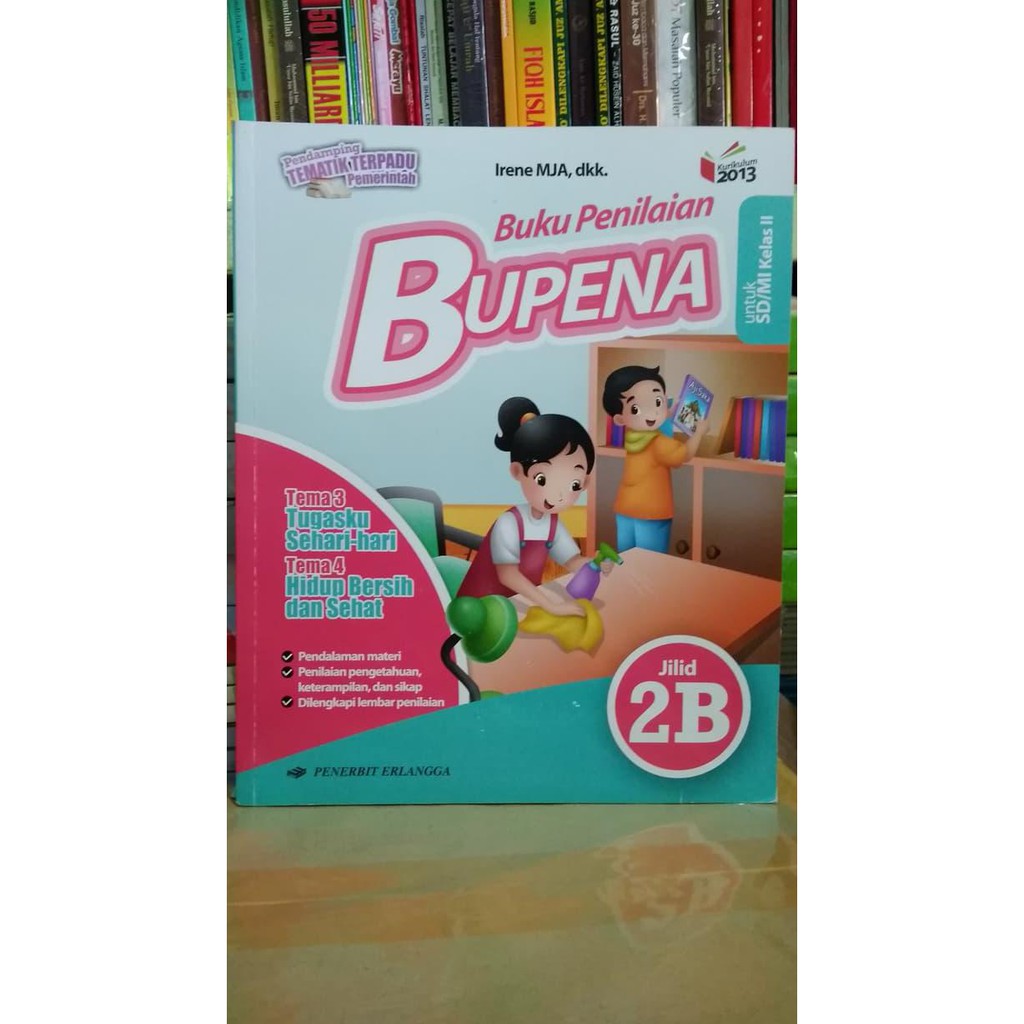 Jual BUPENA ( BUKU PENILAIAN ) JILID 2B UNTUK SD/MI KELAS II ( K13N ...