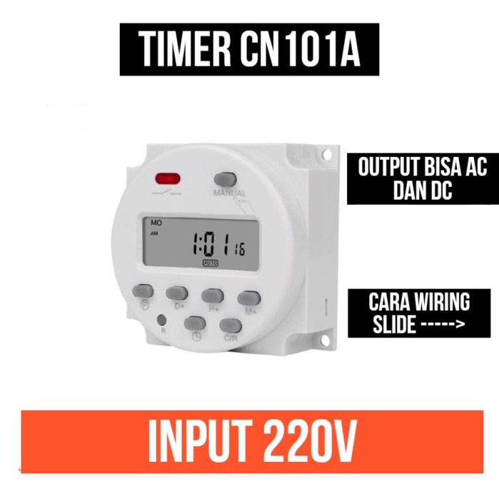 Jual Timer Digital Input 220V AC DC 16A SWITCH AUTO ON OFF 220 V CN101A | Shopee Indonesia