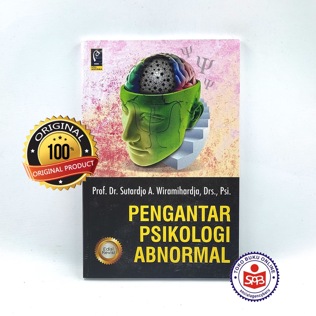 Jual Pengantar Psikologi Abnormal - Sutardjo A. Wiramihardja | Shopee ...