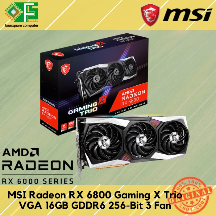 Jual MSI Radeon RX 6800 Gaming X Trio 16G VGA RX6800 16GB GDDR6 256 Bit ...