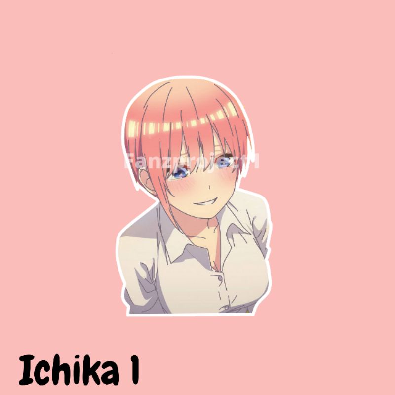 Jual STICKER ANIME ICHIKA NAKANO (WATERPROOF) | Shopee Indonesia