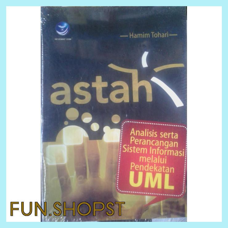 Jual BUKU ASTAH ANALISIS SERTA PERANCANGAN SISTEM INFORMASI MELALUI UML ...