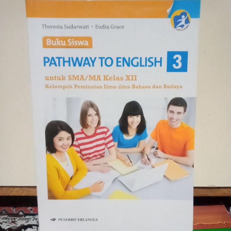 Jual Buku Pendidikan - PATHWAY TO ENGLISH 3 untuk SMA / MA kelas XII | Shopee Indonesia
