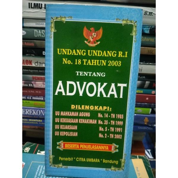 Jual Undang-undang R.I No.18 Tahun 2003 Tentang Advokat | Shopee Indonesia