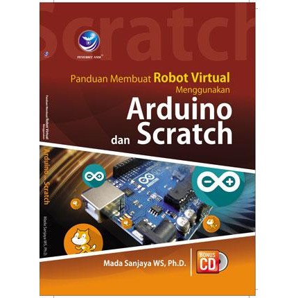 Jual Buku Panduan Membuat Robot Virtual Menggunakan Arduino Dan Scratch + cd | Shopee Indonesia