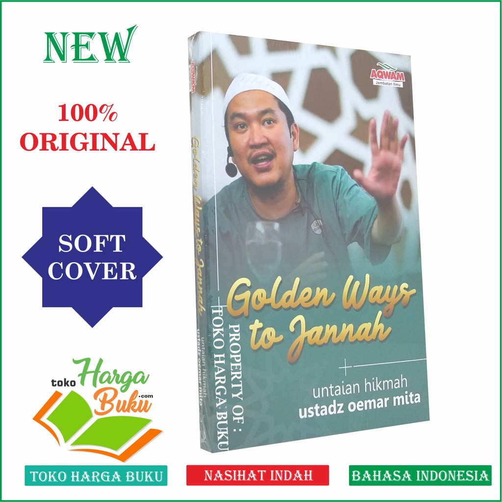 Jual Golden Ways To Jannah Untaian Hikmah Ustadz Oemar Mita AQW ...