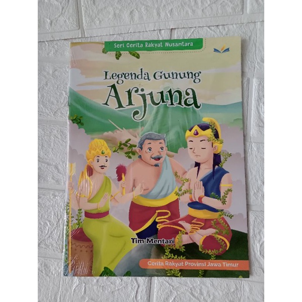 Jual SERI CERITA RAKYAT NUSANTARA | LEGENDA GUNUNG ARJUNA, MALIN ...