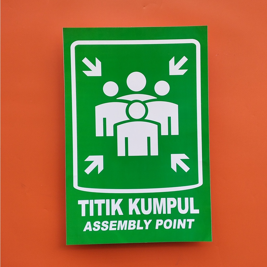 Jual Stiker Titik Kumpul A3 Vinyl- Stiker Assembly Point - Stiker ... Jual Stiker Titik Kumpul A3 Vinyl- Stiker Assembly Point - Stiker ...