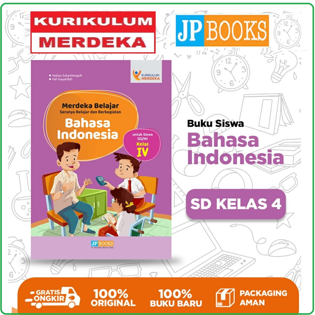 Jual Buku Merdeka Belajar Bahasa Indonesia SD Kelas 4 - Penerbit JP Books (Buku Pendamping ...