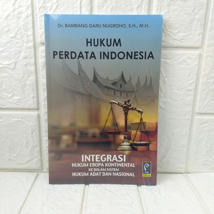 Jual HUKUM PERDATA INDONESIA INTEGRASI HUKUM EROPA KONTINENTAL - Refika ...