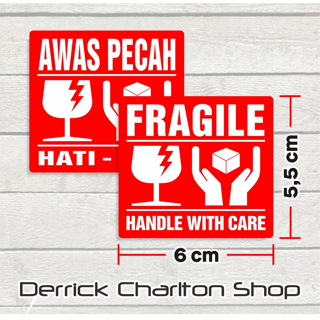 Jual Stiker Label Fragile Handle with Care Stiker Awas Pecah Hati-hati ...