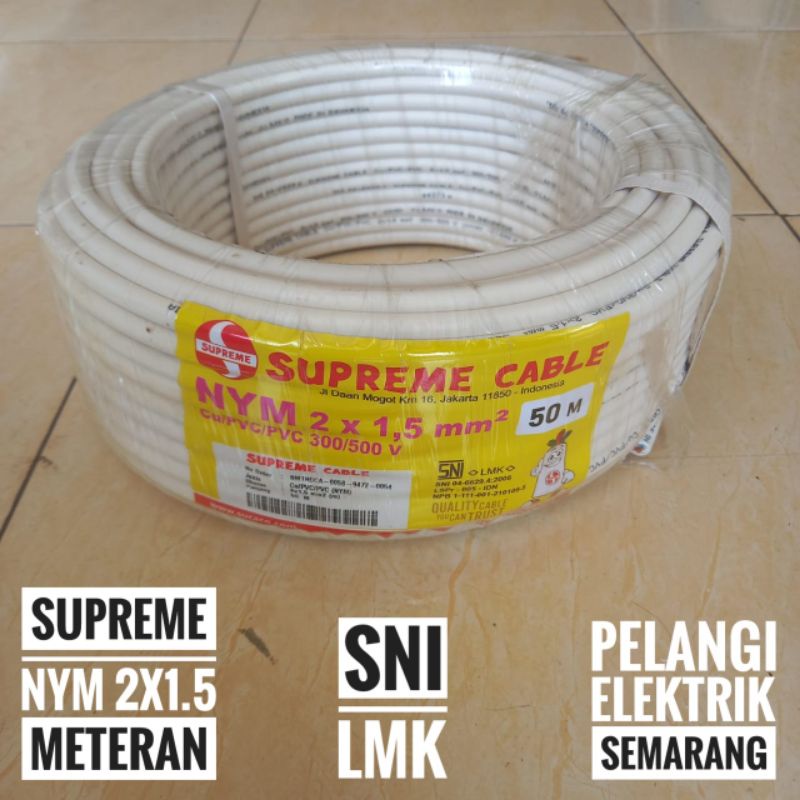 Jual SUPREME Kabel Listrik NYM 2x1.5 2x1,5 Kawat Tembaga SNI LMK - Ecer Meteran | Shopee Indonesia