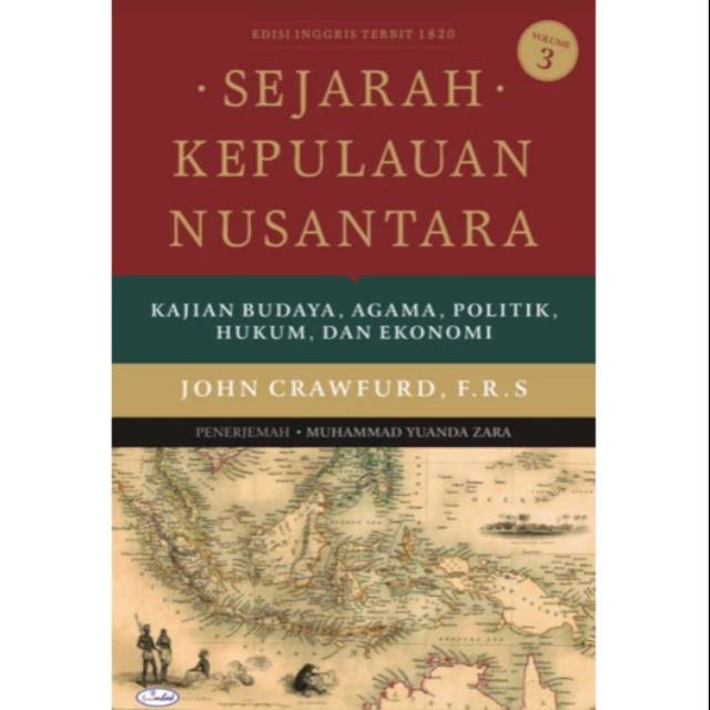 Jual SEJARAH KEPULAUAN NUSANTARA JILID 3 - JOHN CRAWFURD | Shopee Indonesia