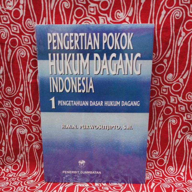Jual Buku Pengertian Pokok Hukum Dagang Indonesia Shopee Indonesia 