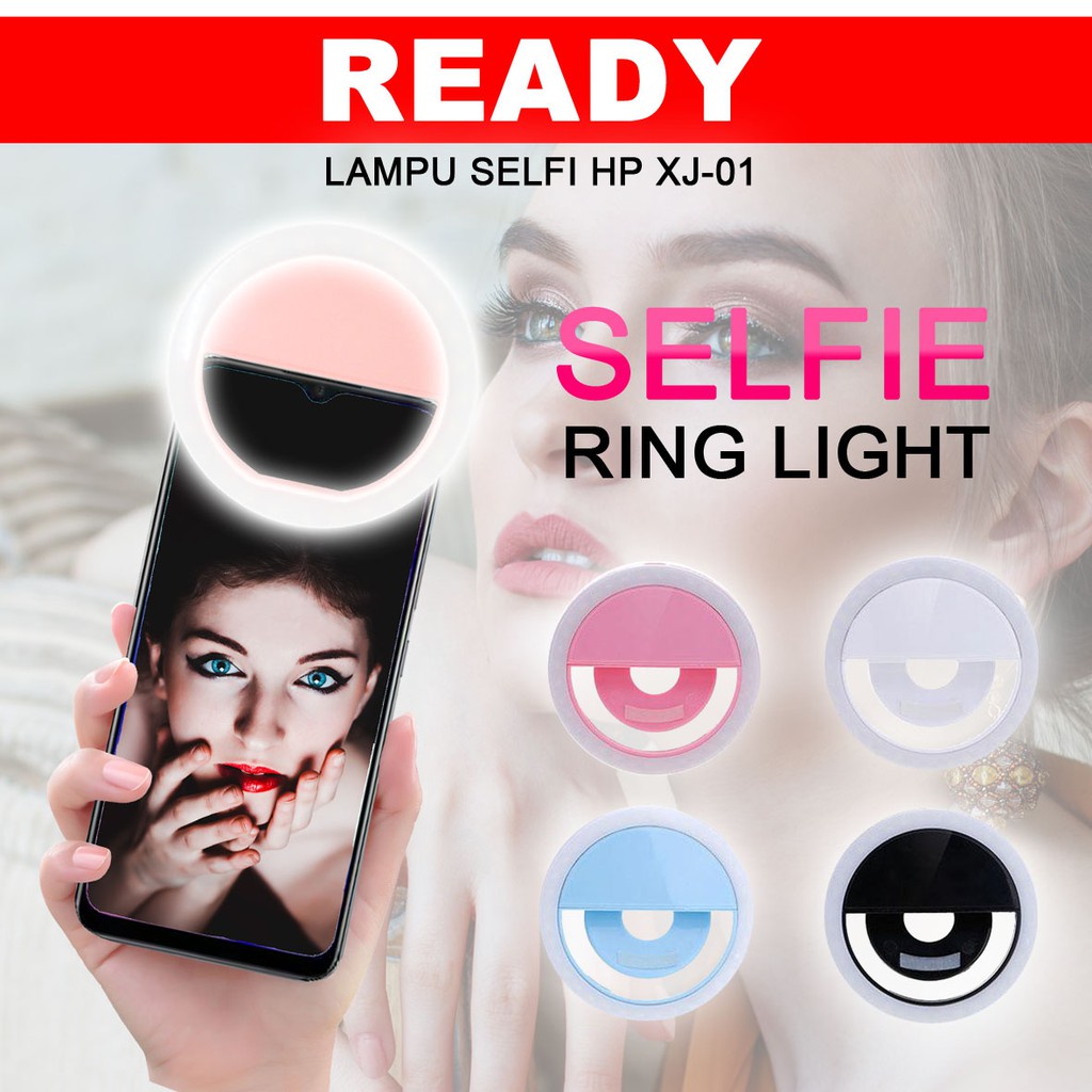 Jual RING LIGHT SELFIE XJ-01 Lampu Selfie Cantik Banget Lampu Cantik Gemesin | Shopee Indonesia