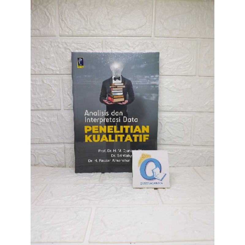 Jual buku analisis dan interpretasi data penelitian kualitatif djunaedi REFIKA ADITAMA INTRANS ...