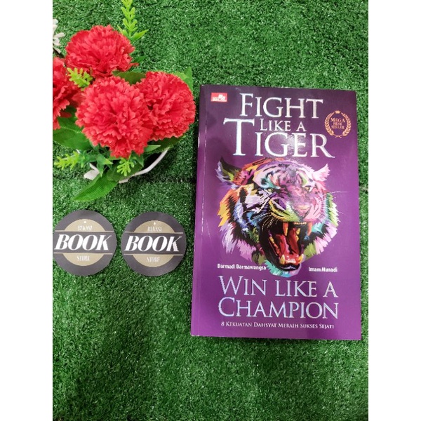 Jual Buku Fight Like A Tiger Win Like A Champion | Shopee Indonesia